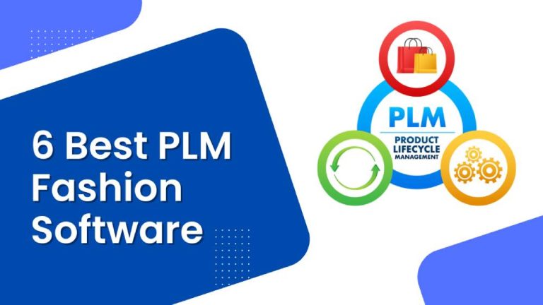 6 Best PLM Software For Fashion Worth Checking In 2025